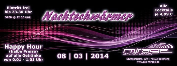 Party - Nachtschwärmer - Mirage in Backnang - 08.03.2014
