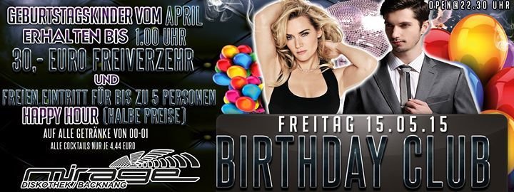 Party - Birthday Club - Die Geburtstagsparty !!! - Mirage in Backnang ...