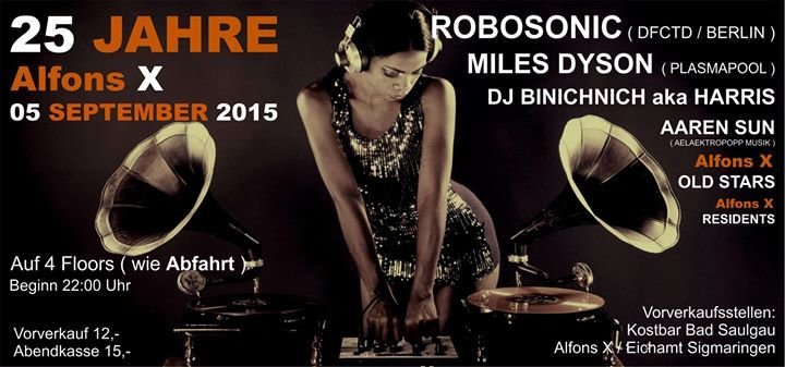 Party - 25 JAHRE ALFONS X - Alfons X - 05.09.2015