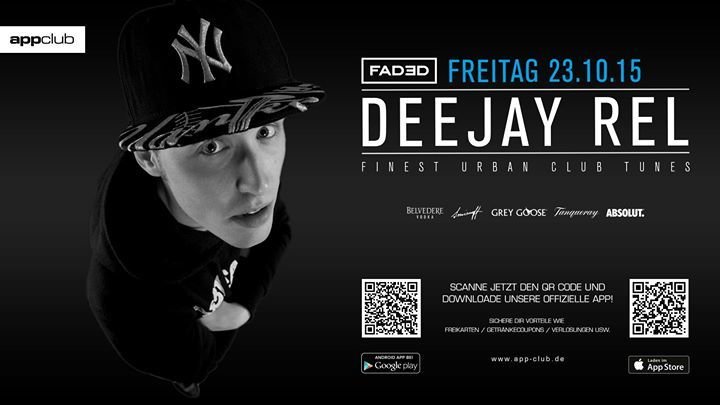 Party - FADED X DJ REL - APP CLUB - 23.10.2015