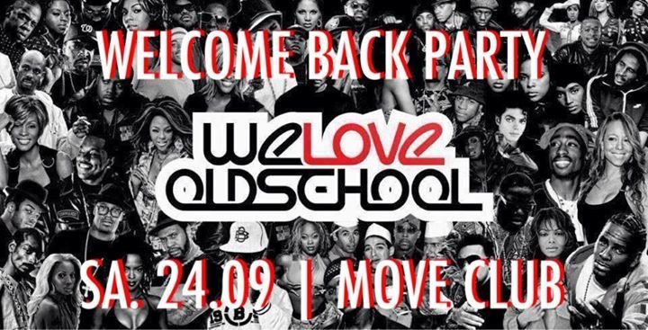 Événement - We Love Old School - Hip Hop, RnB & Classics Welcome Back ...