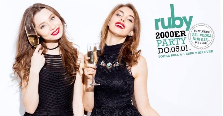 Party - 2000er Party am Donnerstag (Tag vor Feiertag) - Ruby Dance Club ...