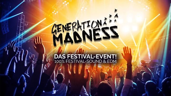 Party - Generation Madness - Alpenpark Neuss in Neuss - 11.03.2017