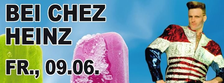 Party Jugendsünden Bei Chez Heinz 09062017