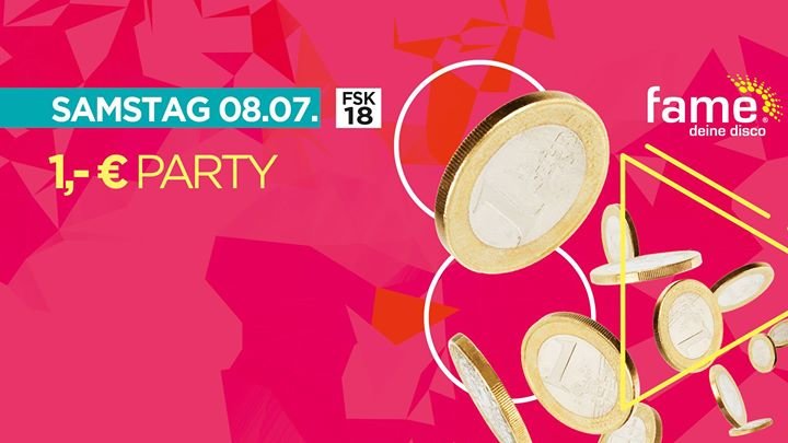 Party - 1,- € Party - fame - deine Disco in Zimmern ob Rottweil - 08.07 ...