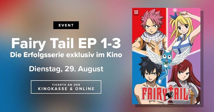 Party - Anime Night 2017: Fairy Tail Episoden 1-3 - Cineplex - 29.08.2017