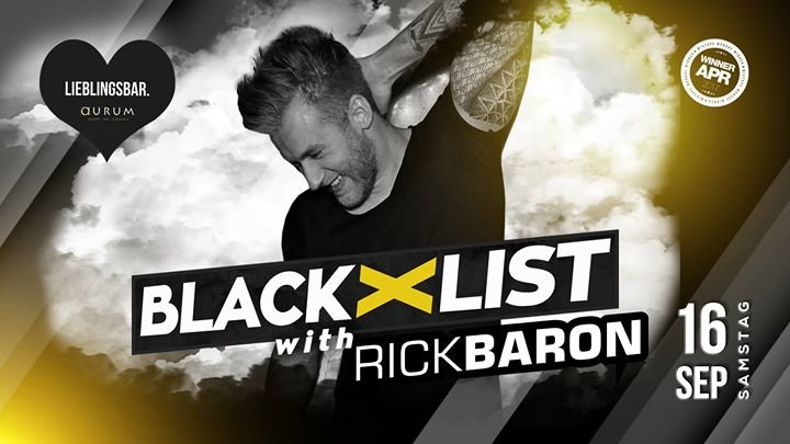 Party - 16|09 ★Blacklist★Special Guest Rick Baron★@Lieblingsbar Aurum ...