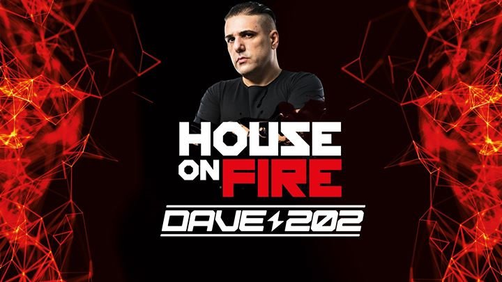 Party - House On Fire - Mit Dave 202 - Musikpark A2 - 16.09.2017