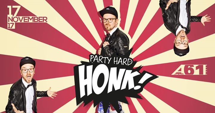 Party - Party Hard mit HONK - Dancecenter A61 - 17.11.2017