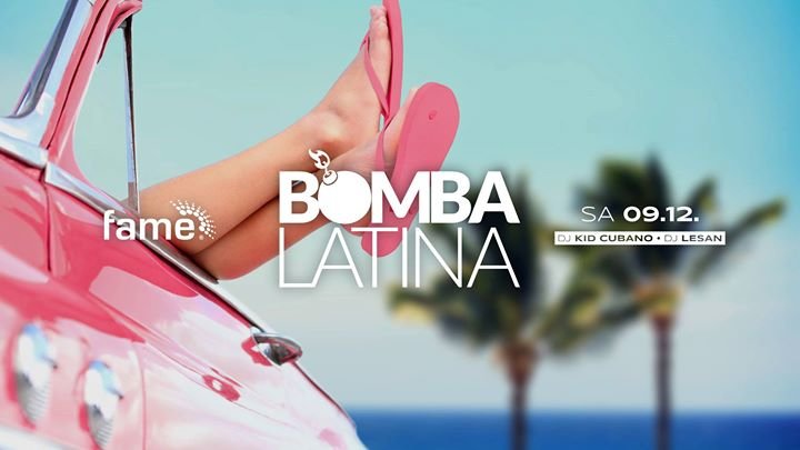 Party - Bomba Latina // Fame Rottweil - fame - deine Disco - 09.12.2017