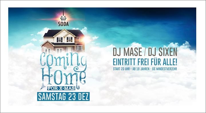 Party - Coming home for x-mas - Einlaß ab 18 ! - SODA - 23.12.2017