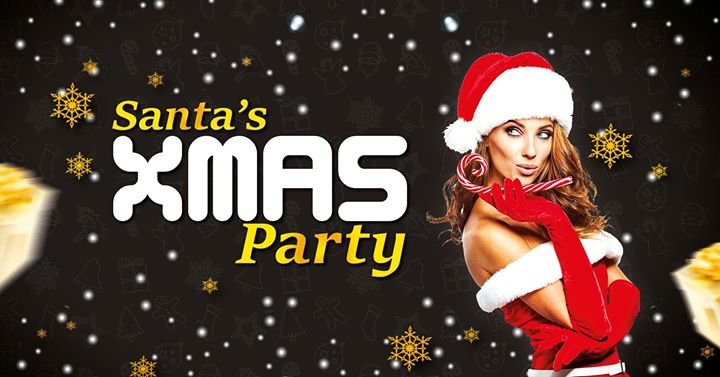 Party - Santa's XMAS Party - - 23.12.2017