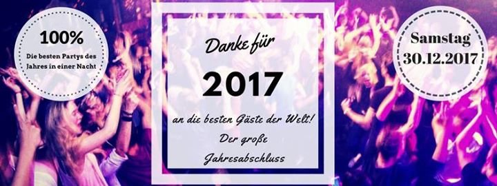 Party - Danke für 2017 - Der Mega Deal Jahresabschluss - Six Club ...