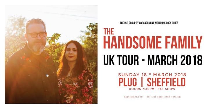 Party - The Handsome Family at Plug | Sheffield - Plug - 18.03.2018