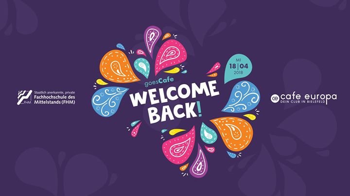 Party - Mittwoch - FHM goes Cafe - Welcome back! - Cafe Europa - 18.04.2018