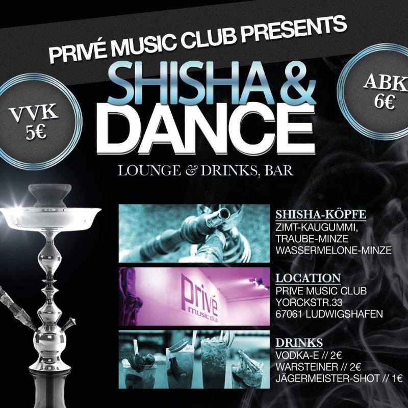 Bilder - Shisha and Dance Party - PRIVE Musik - Club - 15.03.2013