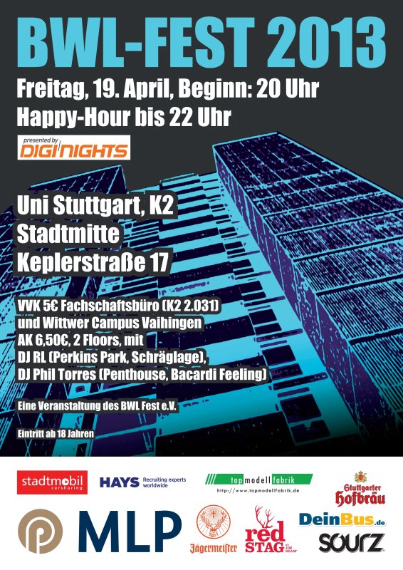 Bilder - BWL-Fest 2013 - Universität Stuttgart - K2 - 19.04.2013