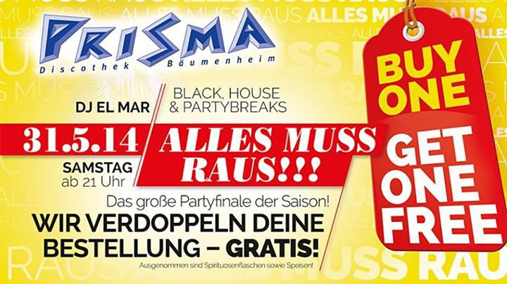 Party - ALLES MUSS RAUS im PRISMA - Prisma Diskothek - 31.05.2014