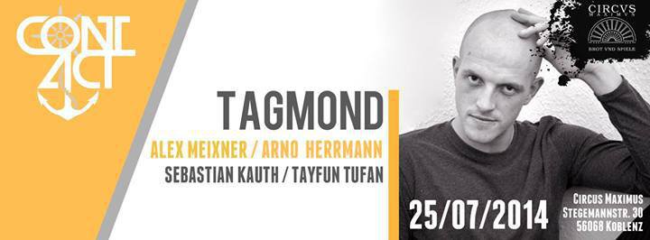 Party - Contact. /w TAGMOND, ALEX MEIXNER, ARNO HERRMANN, SEBASTIAN ...