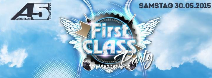 Party - First Class Party - Discoplex A5 - 30.05.2015