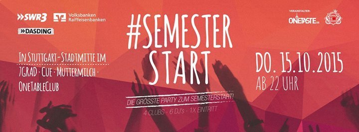 Party - #SEMESTERSTART - DO 15.10. - 4 CLUBS - 1 x EINTRITT - STUTTGART ...