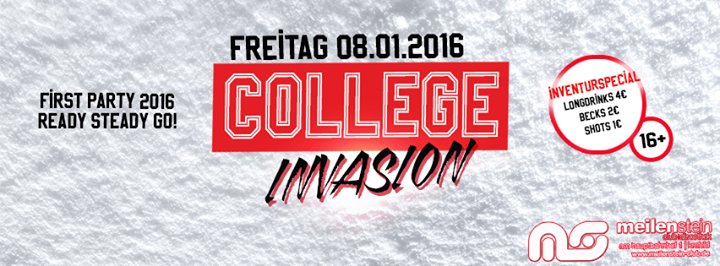 Party - COLLEGE INVASION - First Party in 2016 ! - Meilenstein Club ...