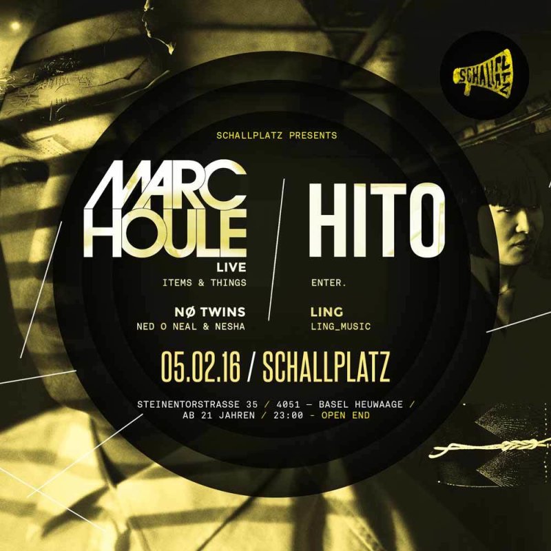 Party - Schallplatz presents Marc Houle (Live) & Hito - Schallplatz ...