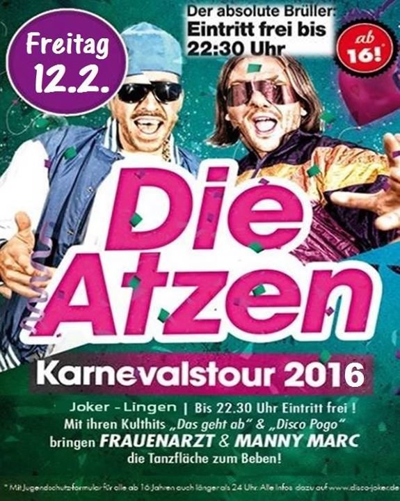 Party - DIE ATZEN - After Karnevalstour 2016 - Bis 22.30. Uhr EINTRITT ...
