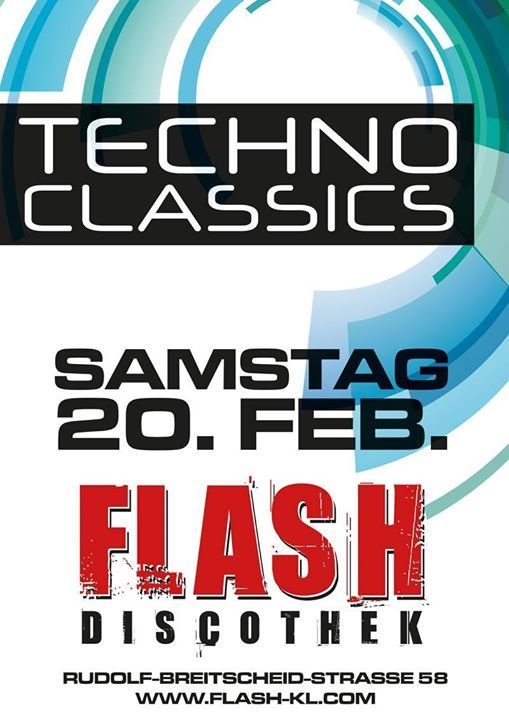 Party - Flash Techno Classics - Flash Kaiserslautern - 20.02.2016