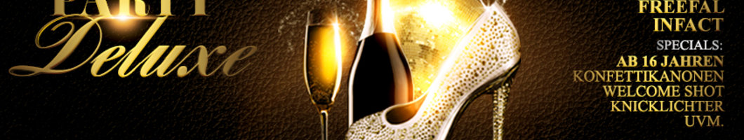 Party - PARTY DELUXE // AB 16 JAHREN - Muzique Club - 12.03.2016