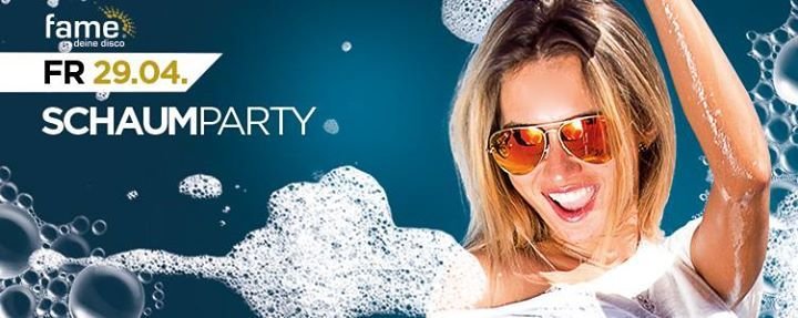 Party - Schaumparty - fame - deine Disco in Zimmern ob Rottweil - 29.04 ...