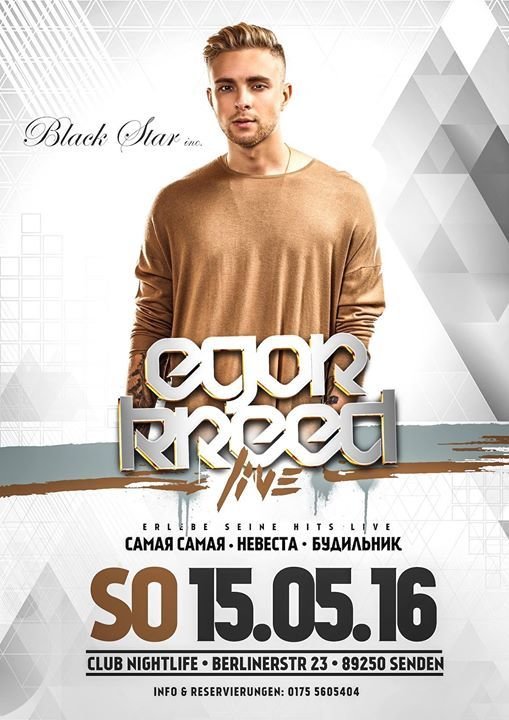 Party - Egor Kreed Live on Stage • So 15.Mai • Club Nightlife - Club ...