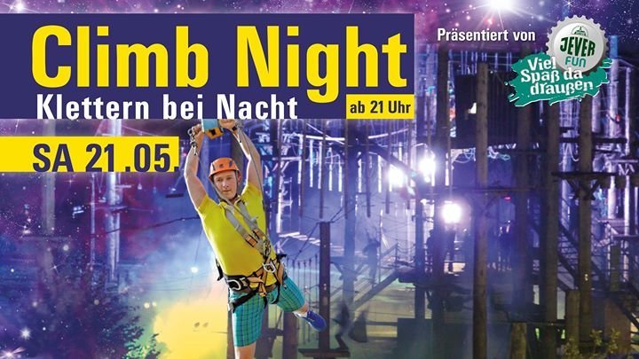 Party - JEVER FUN Climb Night - Alpenpark Neuss - 21.05.2016