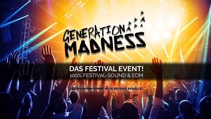 Party - Generation Madness - Alpenpark Neuss in Neuss - 04.06.2016