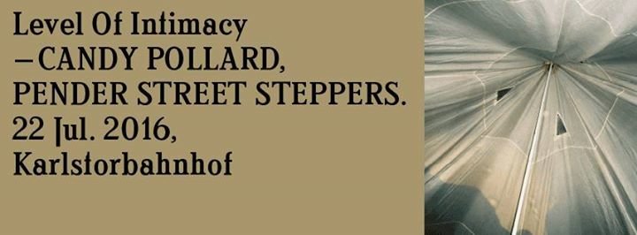 Party - Level Of Intimacy —Candy Pollard, Pender Street Steppers ...