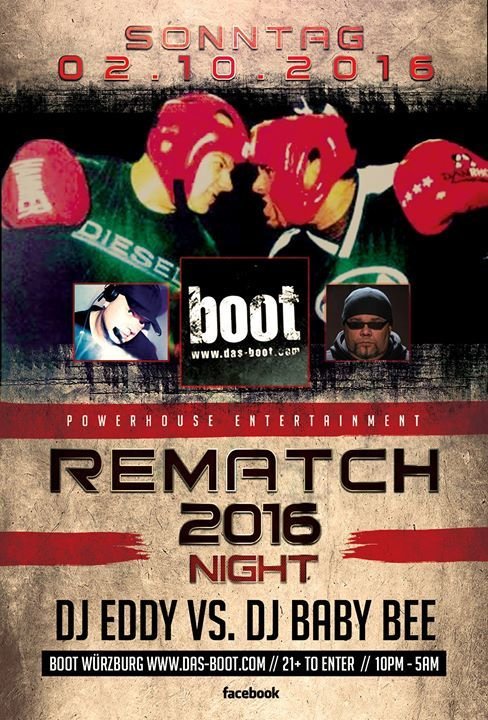 Party - Rematch 2016: Dj Eddy vs.Dj Baby Bee - Das Boot - 02.10.2016