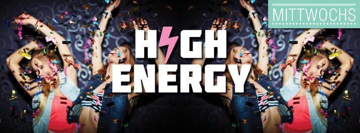 Party - HIGH Energy NIGHT - Nachtschicht - 05.10.2016