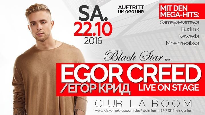 Party - ★ EGOR CREED - ЕГОР КРИД ★ - live on Stage - Club Discothek La ...