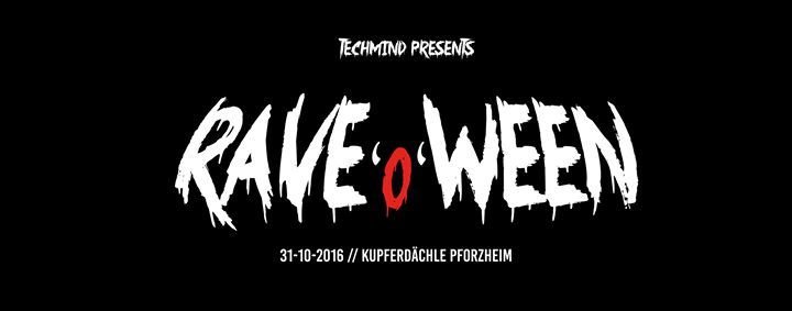 Party - RAVE'o'WEEN - Kupferdächle in Pforzheim - 31.10.2016
