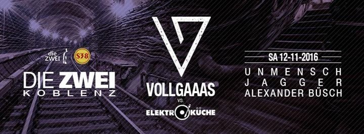 Party - Vollgaaas vs. Elektroküche / die ZWEI - Koblenz - S38 ...