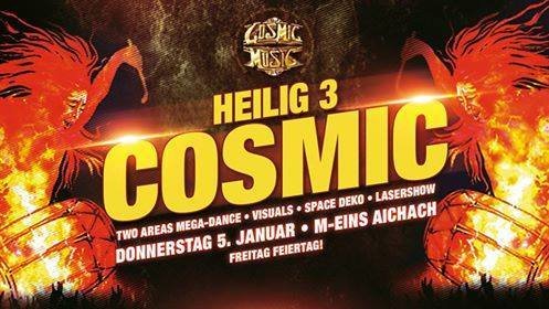 Party - Heilig 3 Cosmic im M1 - m-eins - 05.01.2017