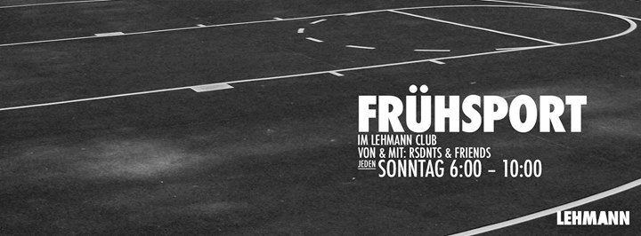 Party - Frühsport im Lehmann Club #5 - Lehmann in Stuttgart - 08.01.2017