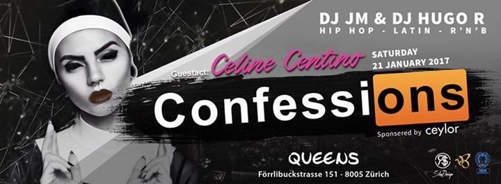 Party - Confessions / Q w/ Celine Centino - Q Club - 21.01.2017