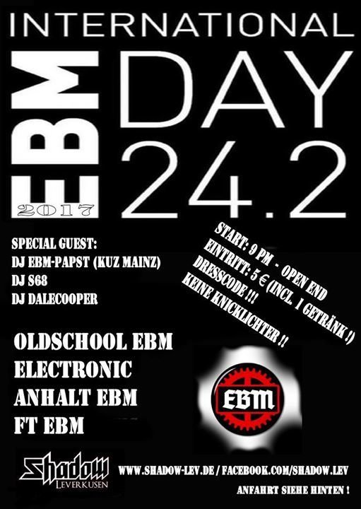 Party - International EBM Day - Shadow - 24.02.2017