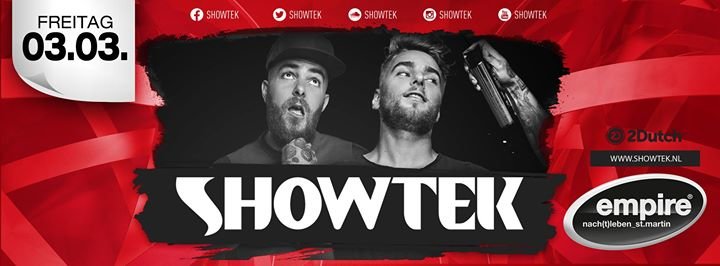 Party - Showtek live! - Empire in St. Martin - 03.03.2017