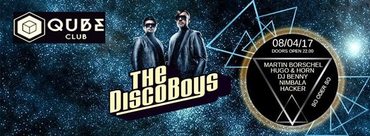 Party - The Disco Boys meets QUBE Club - QUBE CLUB - 08.04.2017
