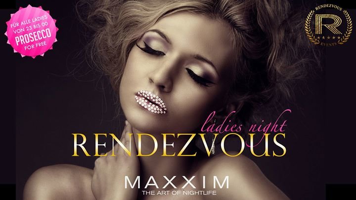 Party - Rendezvous - Ladies Night - Maxxim Club in Berlin - 29.04.2017