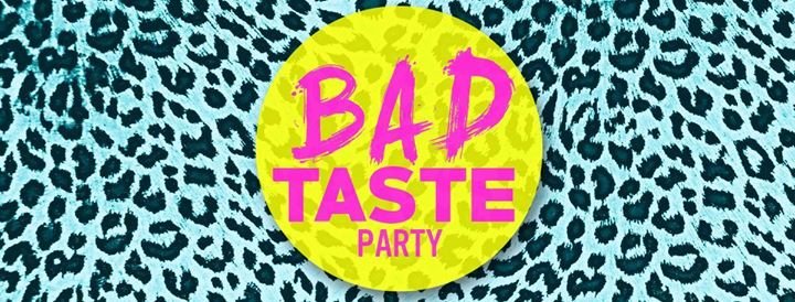 Party - Bad Taste Party - Waldhaus in Ludwigsburg - 19.05.2017