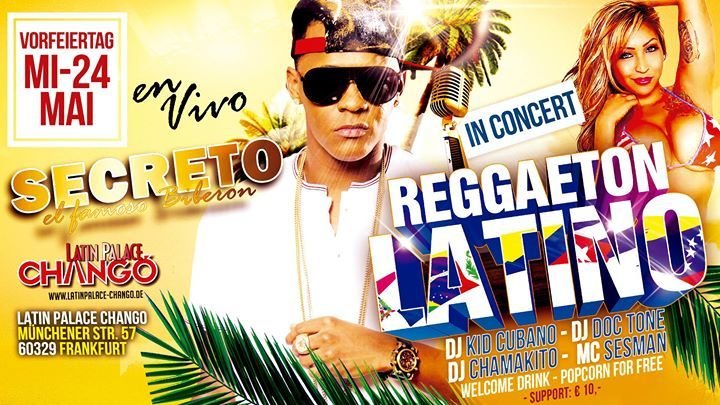 Party - Reggaeton Latino in Concert - Secreto Live - Latin Palace ...