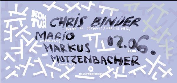 Party - Kontur w/ Chris Binder, Mario, Mutze - MS Zufriedenheit in ...